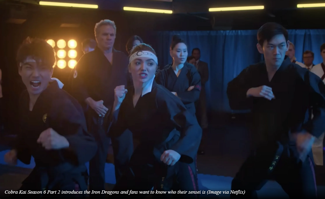 Cobra Kai Season 6 Part 2: Is the Iron Dragons’ sensei already known to ...